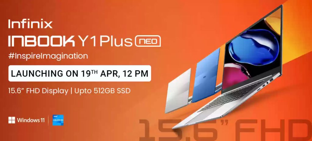Infinix InBook Y1 Plus Neo Launching on 19th April